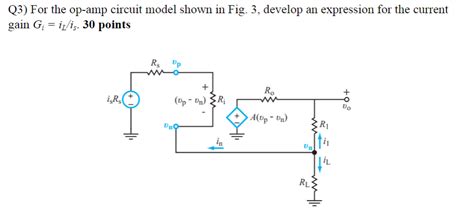 Solved 3 For The Op Circuit Model Shown In Fig 3 Chegg Com