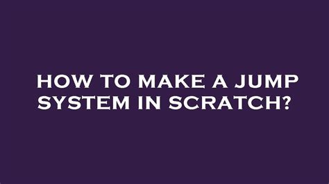 How To Make A Jump System In Scratch YouTube