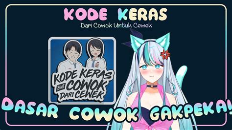 Kode Keras Dari Cowok Untuk Cewek Lanjuttttttttttt Youtube