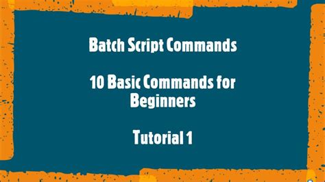 10 Batch Script Commands That You Should Know Tutorial 1 Windows