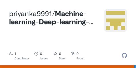 Github Priyanka Machine Learning Deep Learning And Reinforcement Learning