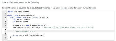 Solved Write An If Else Statement For The Following If
