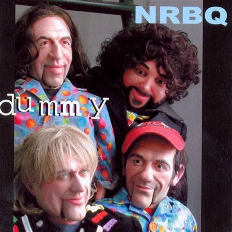 Nrbq Dummy Lyrics And Tracklist Genius
