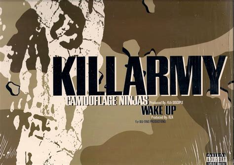 Killarmy Camoflauge Ninjas Wake Up Music