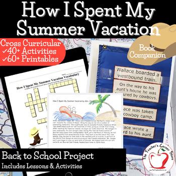 How I Spent My Summer Vacation Back To School Cross Curricular Project
