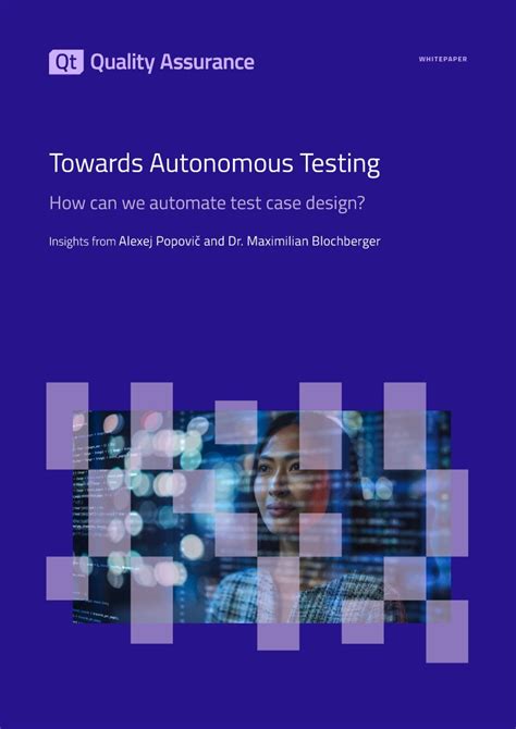 How Close Are We To Autonomous Software Testing Qt Quality Assurance