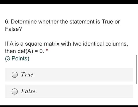 Solved 6 Determine Whether The Statement Is True Or False