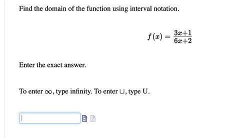 Solved Find The Domain Of The Function Using Interval