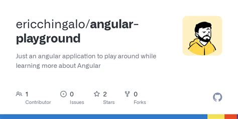 GitHub Ericchingalo Angular Playground Just An Angular Application To Play Around While