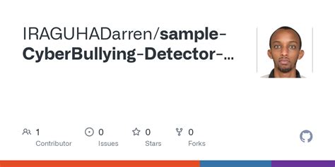 Github Iraguhadarren Cyberbullying Detector Model In Python