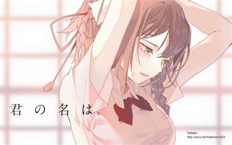 Miyamizu Mitsuha Kimi No Na Wa Wallpaper By ToRaNo Zerochan Anime Image Board Miyamizu Mitsuha Kimi No Na Wa Wallpaper By ToRaNo Zerochan Anime Image Board