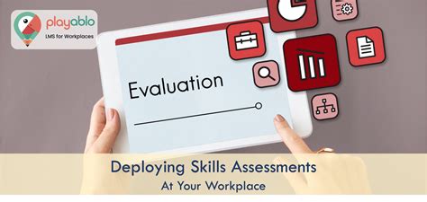 Skills Assessments 101 Why Are They Critical Your Powerful Guide
