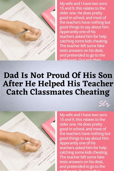 Dad Is Not Proud Of His Son After He Helped His Teacher Catch Classmates Cheating Artofit