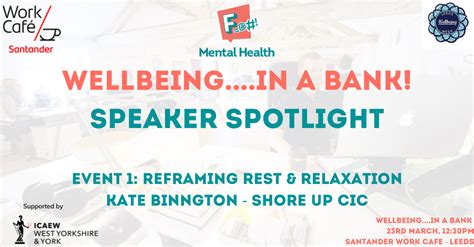 Wellbeing In A Bank Speaker Spotlight Kate Binnington Fmental Health Fmental Health