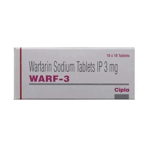 Warfarin Sodium Tablet At Rs 127stripe New Items In Id 2854575751755