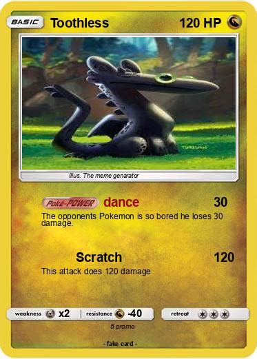 Pokémon Toothless 840 840 Dance My Pokemon Card