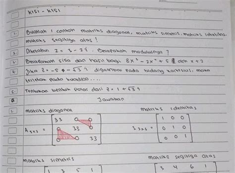 Kisi Kisi 1 Buatlah 1 Contoh Matriks Diagonal Matriks Simetris Matriks Identitas Matriks