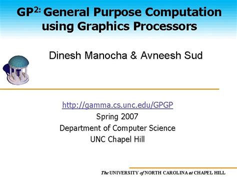 Gp 2 General Purpose Computation Using Graphics Processors