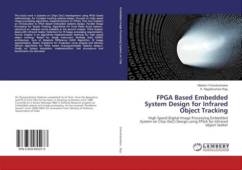 FPGA Based Embedded System Design For Infrared Object Tracking High