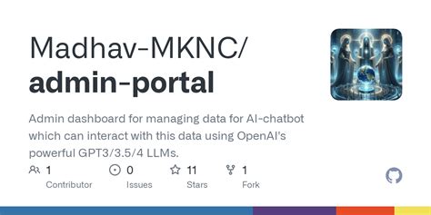 GitHub Madhav MKNC Admin Portal Admin Dashboard For Managing Data For AI Chatbot Which Can