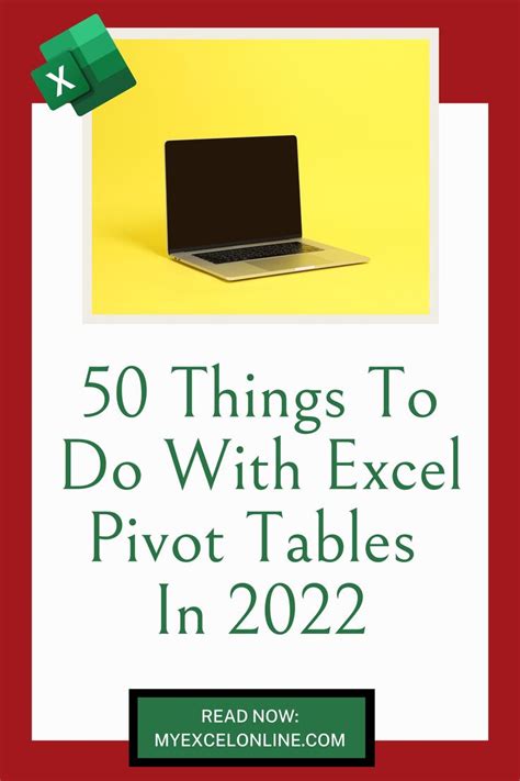 A Laptop Computer With The Words 50 Things To Do With Excel Pivot Tables In 2020