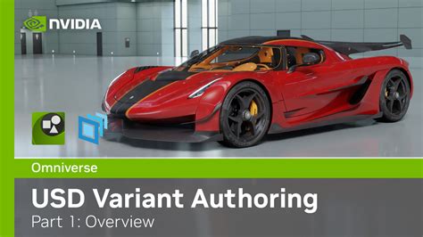 Usd Variant Authoring Part 1 Overview Omniverse 2023 Nvidia On