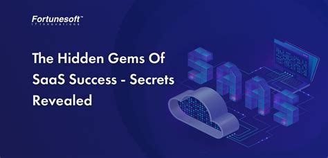 Top 7 Secrets Of Saas Success