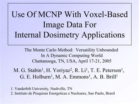Use Of Mcnp With Voxel Based Image Data For Internal Dosimetry