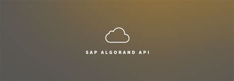 Sap Algorand Api Projects Mentat