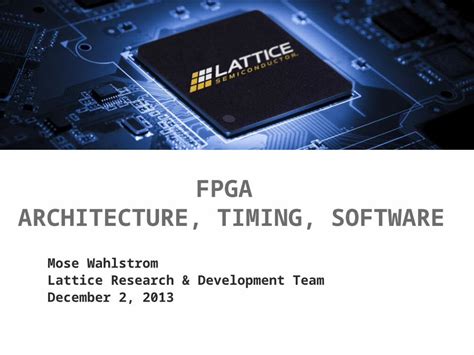 Pptx Fpga Architecture Timing Software Dokumen Tips