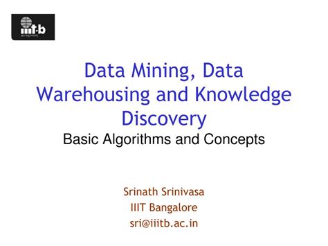 Ppt Data Mining Data Warehousing And Knowledge Discovery Basic