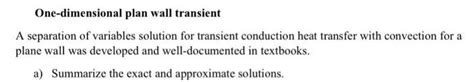 Solved One Dimensional Plan Wall Transient A Separation Of