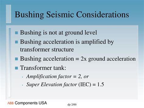 Ppt Seismic Considerations And Power Bushings Powerpoint Presentation Id 6796833