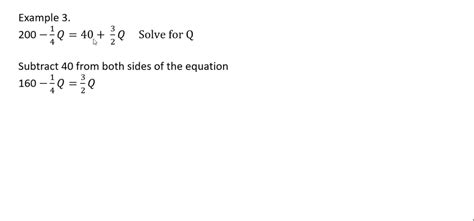 solved example 3 200 14q 40 32q ﻿solve for qsubtract 40