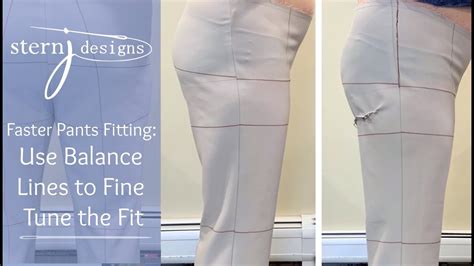 Faster Pants Fitting Use Balance Lines To Fine Tune The Fit Youtube