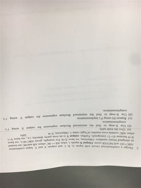 Solved Design A Combinational Circuit With Inputs A B C Chegg Com