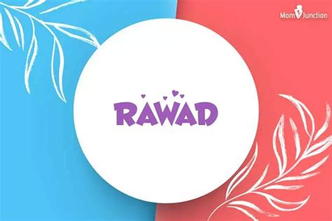Explore Rawad Name Complete Guide To Meaning Origin And Popularity