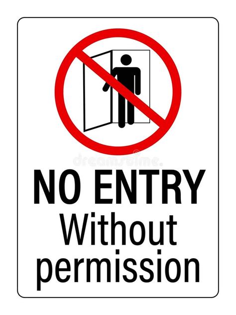 No Entry Without Permission Ban Sign With A Person Entering In A Room