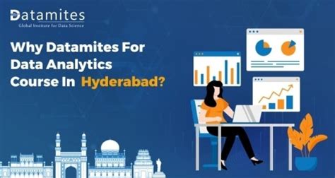 why datamites for data analytics course in hyderabad datamites