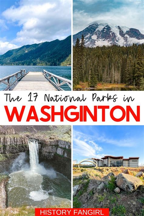 The 17 National Parks In Washington State How And Why To See Each One