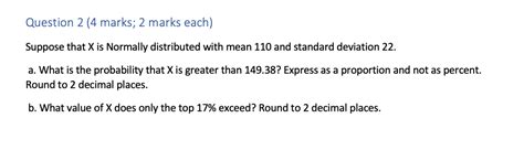 Solved Question 2 4 ﻿marks 2 ﻿marks Eachsuppose That X