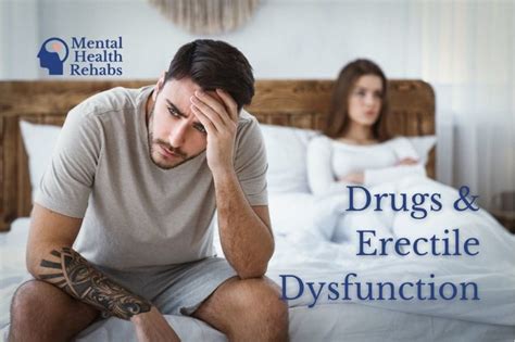 Medication Induced Sexual Dysfunction Mental Health Rehabs