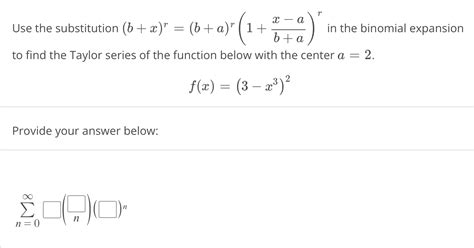 Solved Use The Substitution Bxrbar1x Abar ﻿in The