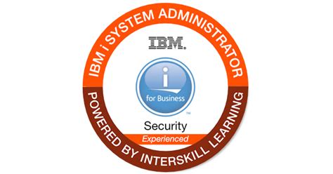 Interskill Ibm I System Administrator Security Experienced Credly