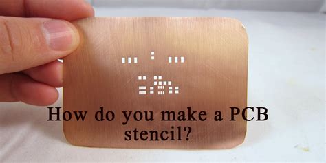 Pcb Stencil A Complete Guide On Its Making Printing Types And Cost