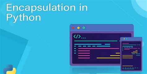 Encapsulation In Python Analytics Vidhya Tc Technology News