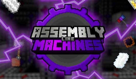 Assembly Line Machines Mod For Minecraft 1192 1182 And 1165