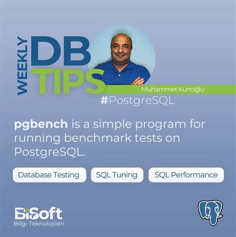 Postgresql Postgresql Pgbench Databasetesting Sqlperformance Bisoft Bilgi Teknolojileri AŞ