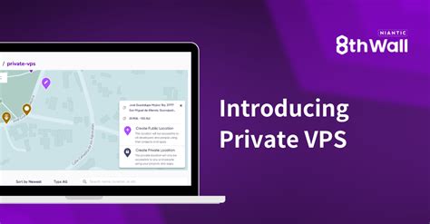 Customize Your Real World Ar Experiences With Private Vps 8th Wall