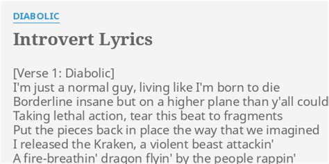 Introvert Lyrics By Diabolic Im Just A Normal